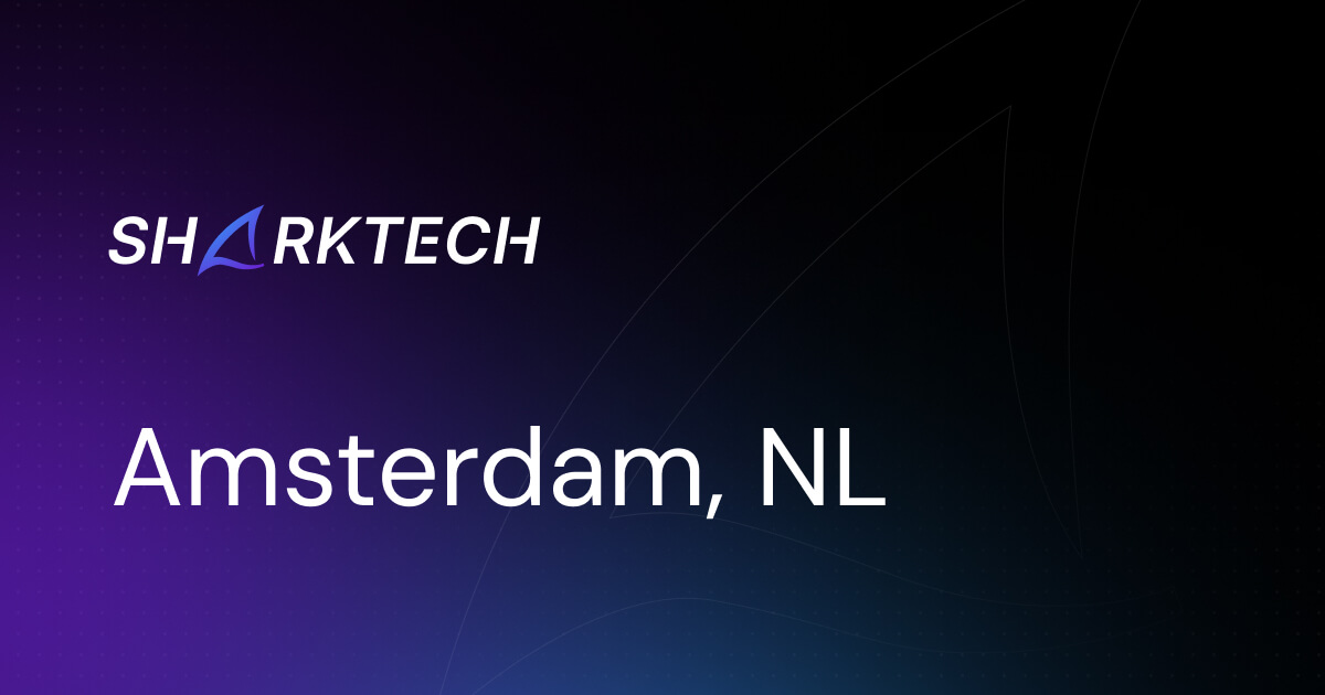 Sharktech Amsterdam Data Center Dedecated & Cloud Hosting